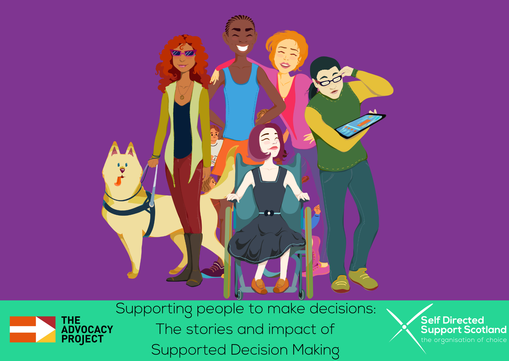 Supporting peoples decisions: Stories & impact of Supported Decision ...